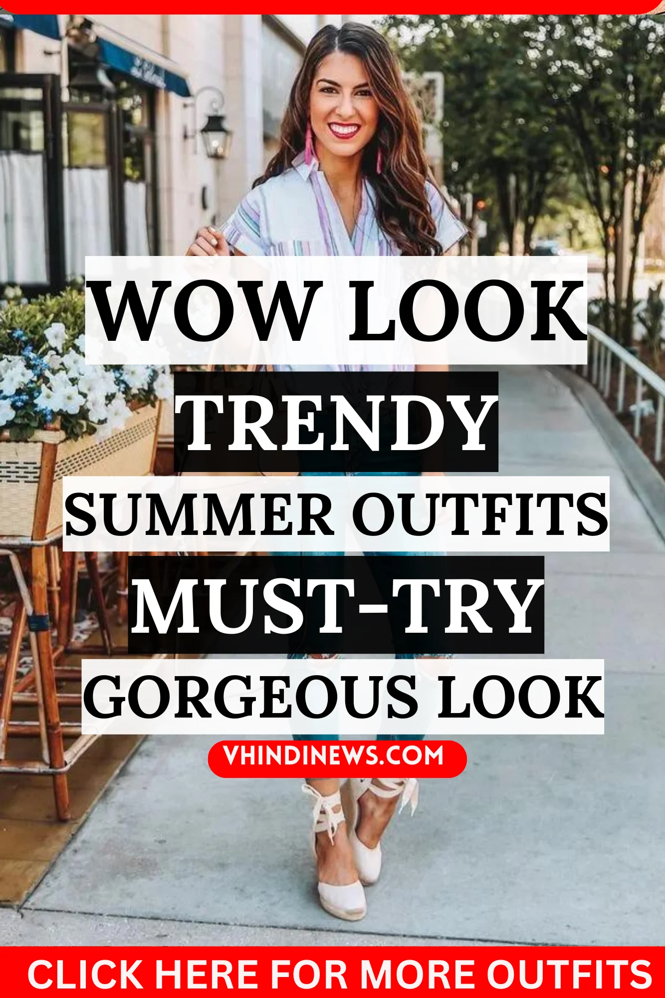 25 Trendy and Beautiful Spring to Summer Outfit Ideas for 2024 (Summer ...