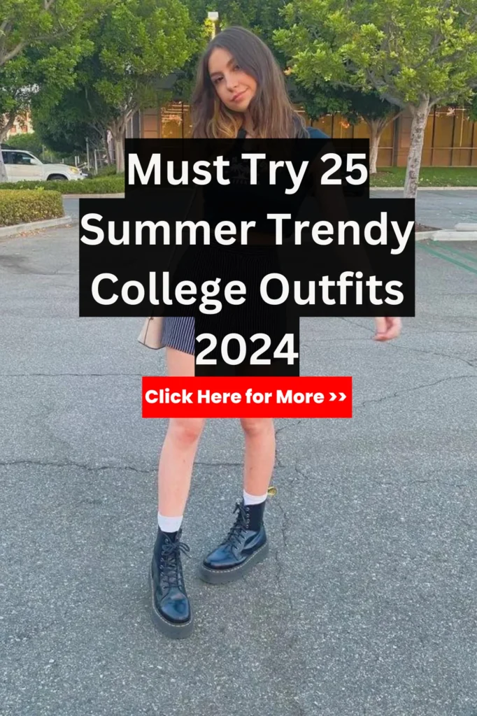 25 Trendy Summer Outfit Ideas For College Girl In 2024 Slay The