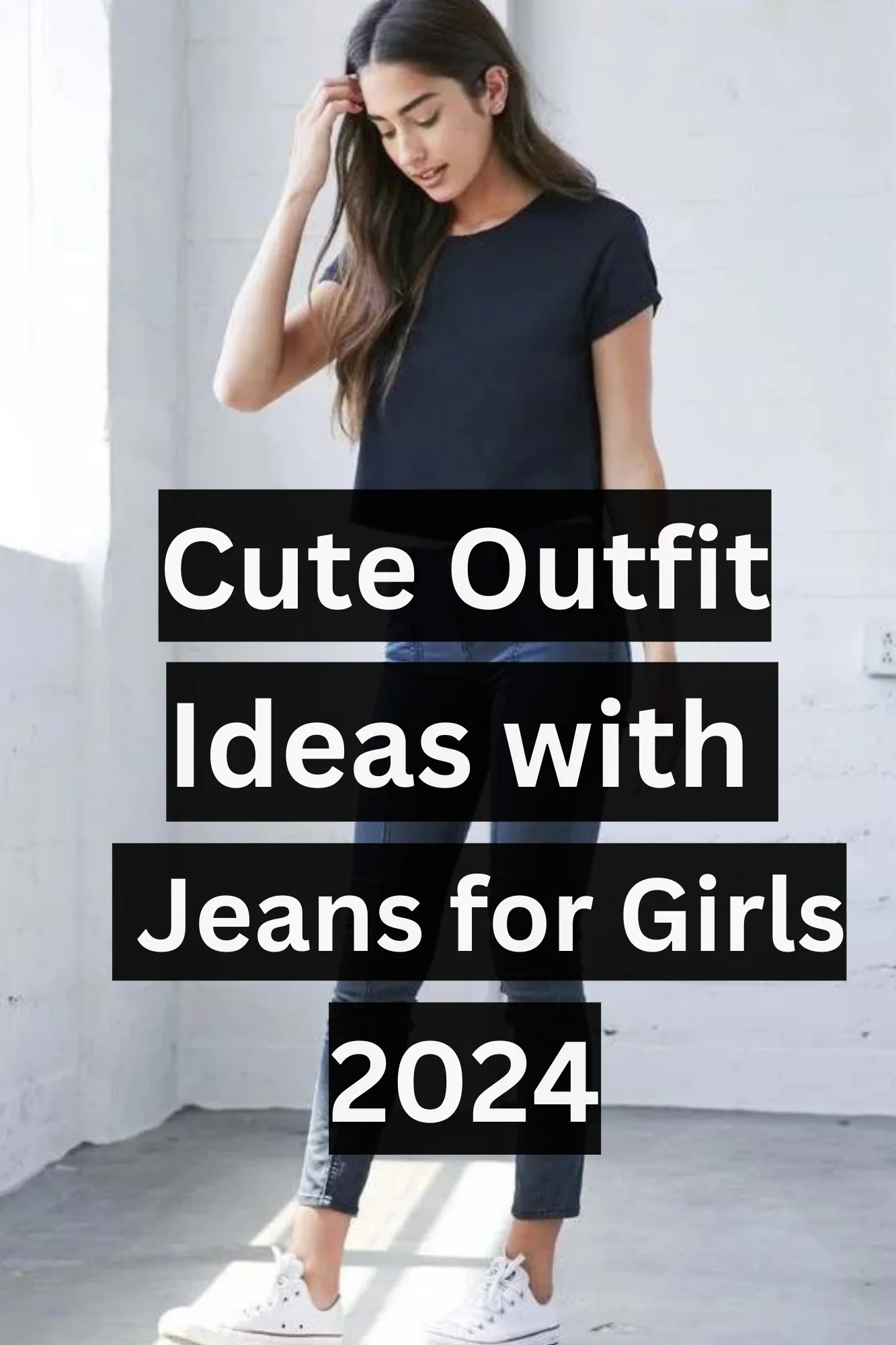 What to Wear with Jeans: Trendy & Cute Outfit Ideas with Jeans 2024 ...