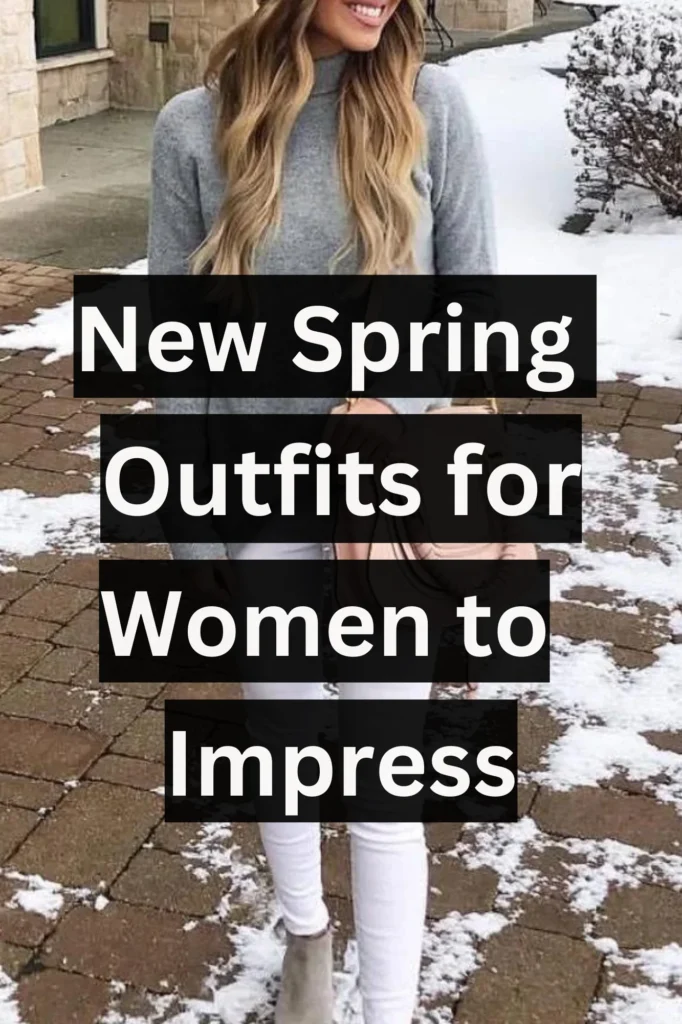 New Spring Outfits for Women to Impress in 2024 (Girls Spring Fashion ...