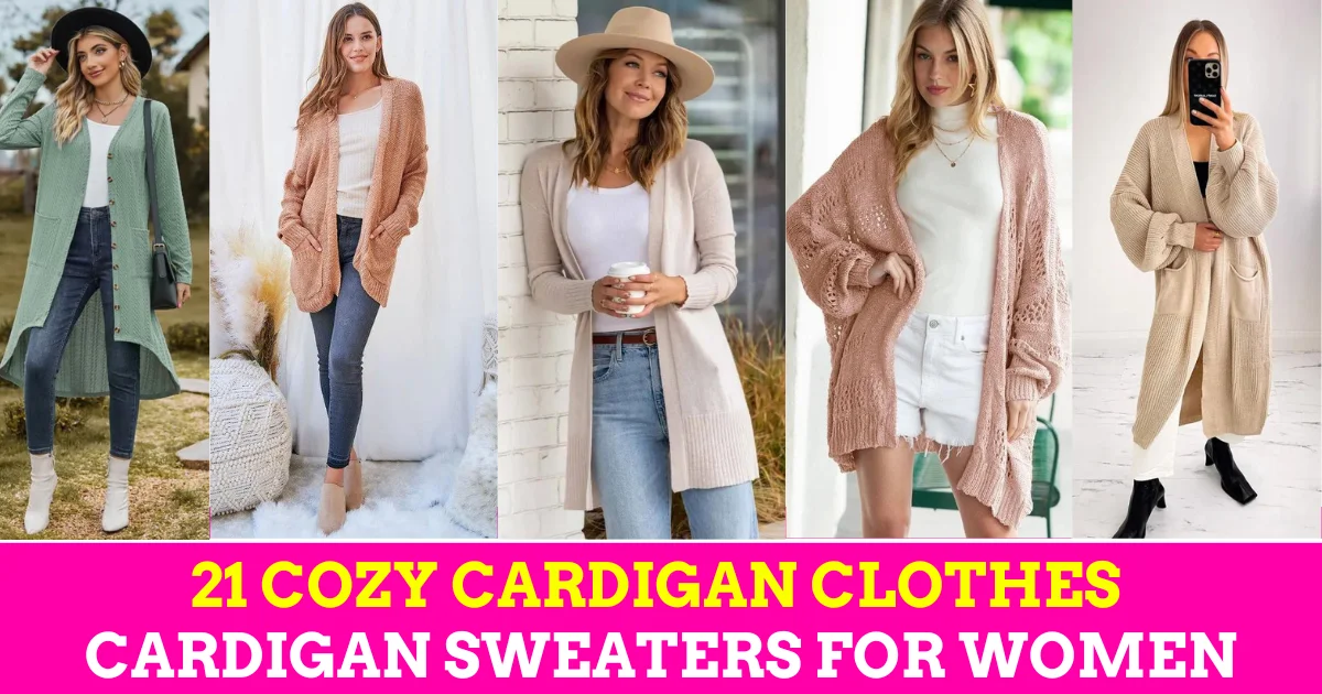 What to Wear with Cardigan: Explore 21 Trendy Cardigan Outfits for a ...