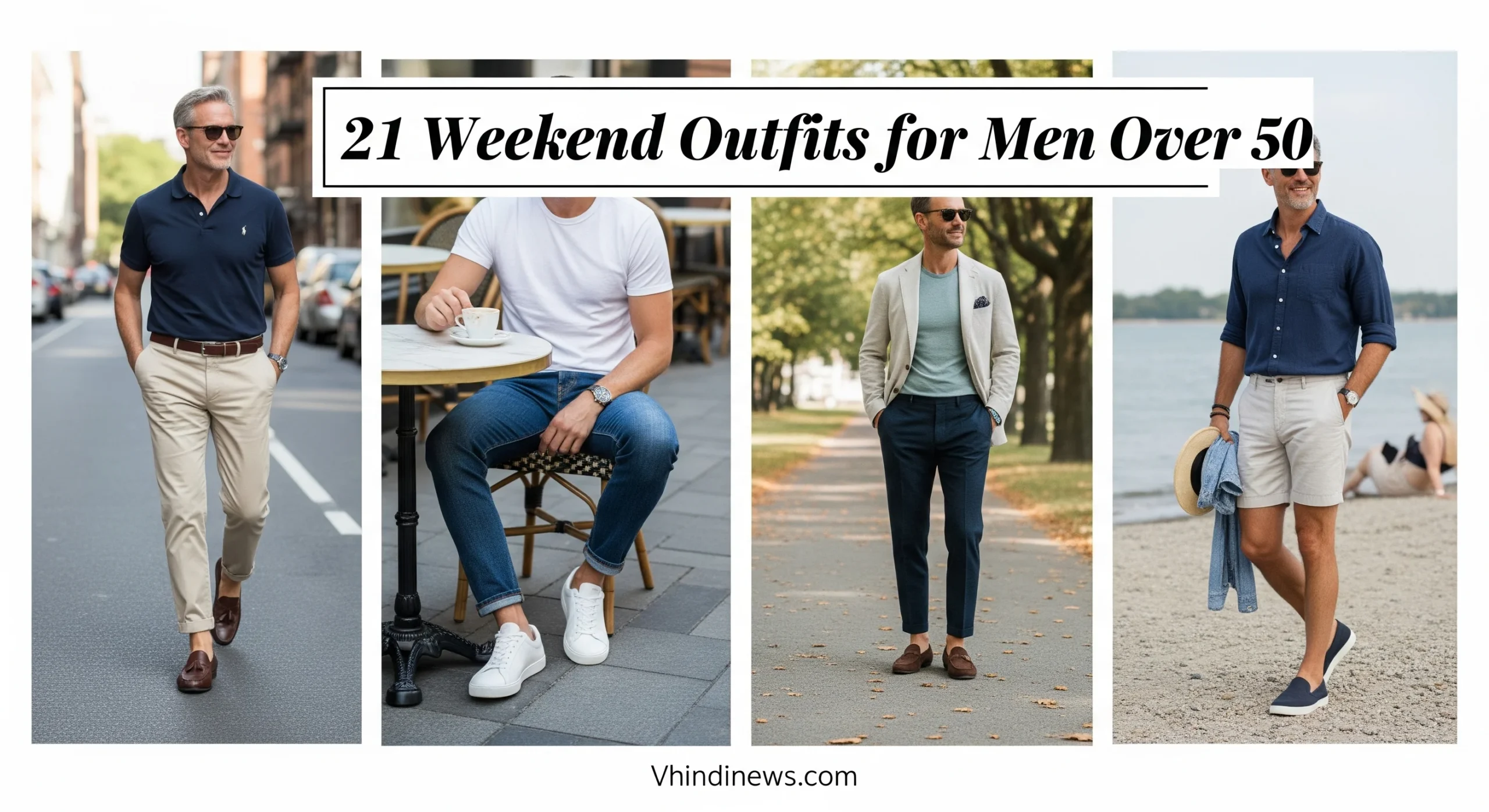 21 Effortless Weekend Outfits for Men Over 50 (Stylish & Comfortable ...